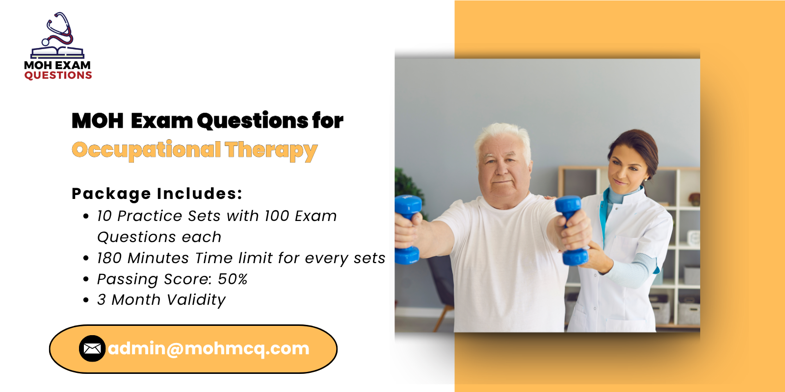 MOH Exam Questions for Occupational Therapy - MOH EXAM QUESTIONS 2025